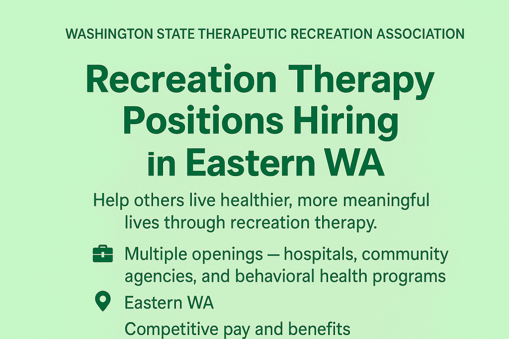 Job Openings - Eastern WA | October 2025 - Washington State Therapeutic ...